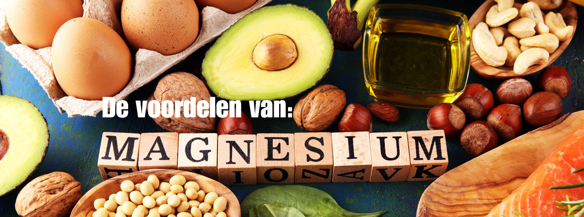 De voordelen van magnesium, waar is het goed voor?