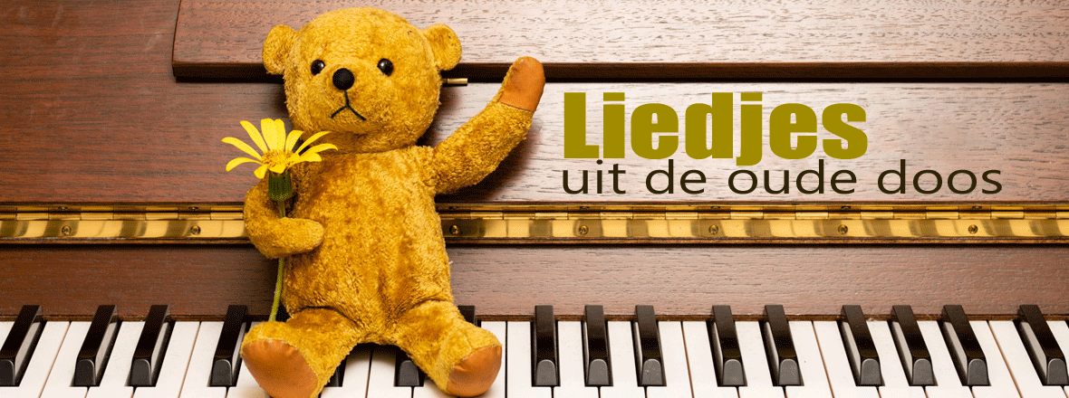 Liedjes en versjes uit de oude doos: nostalgie